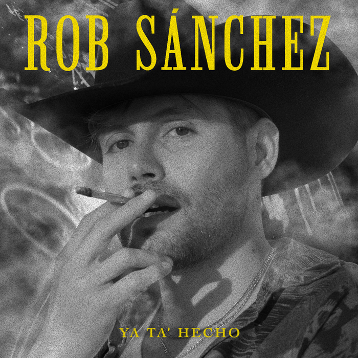 Rob Sánchez, la nueva voz de la música regional-urbana presenta “Ya Ta ...